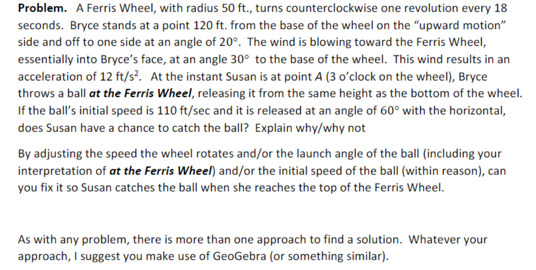 Solved Problem. A Ferris Wheel, with radius 50 ﻿ft ., ﻿turns | Chegg.com