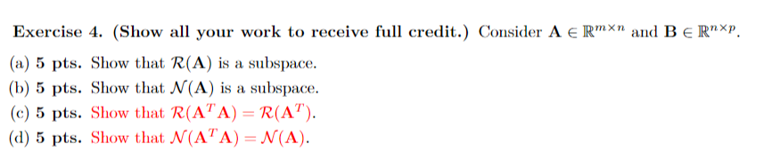 Solved Exercise 4. (Show all your work to receive full | Chegg.com