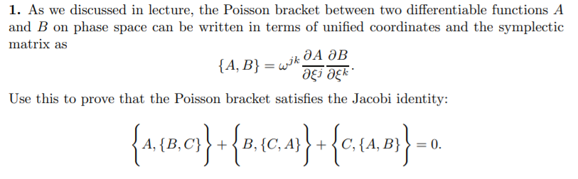 Solved 1. As we discussed in lecture, the Poisson bracket | Chegg.com