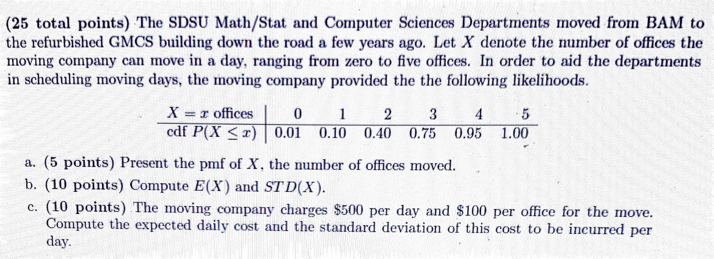 Solved (25 total points) The SDSU Math/Stat and Computer | Chegg.com