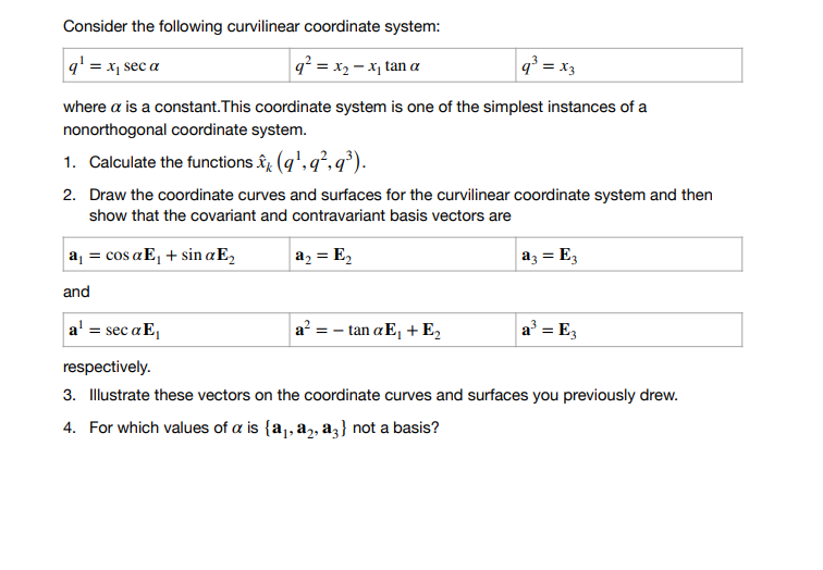 Solved Consider the following curvilinear coordinate system: | Chegg.com