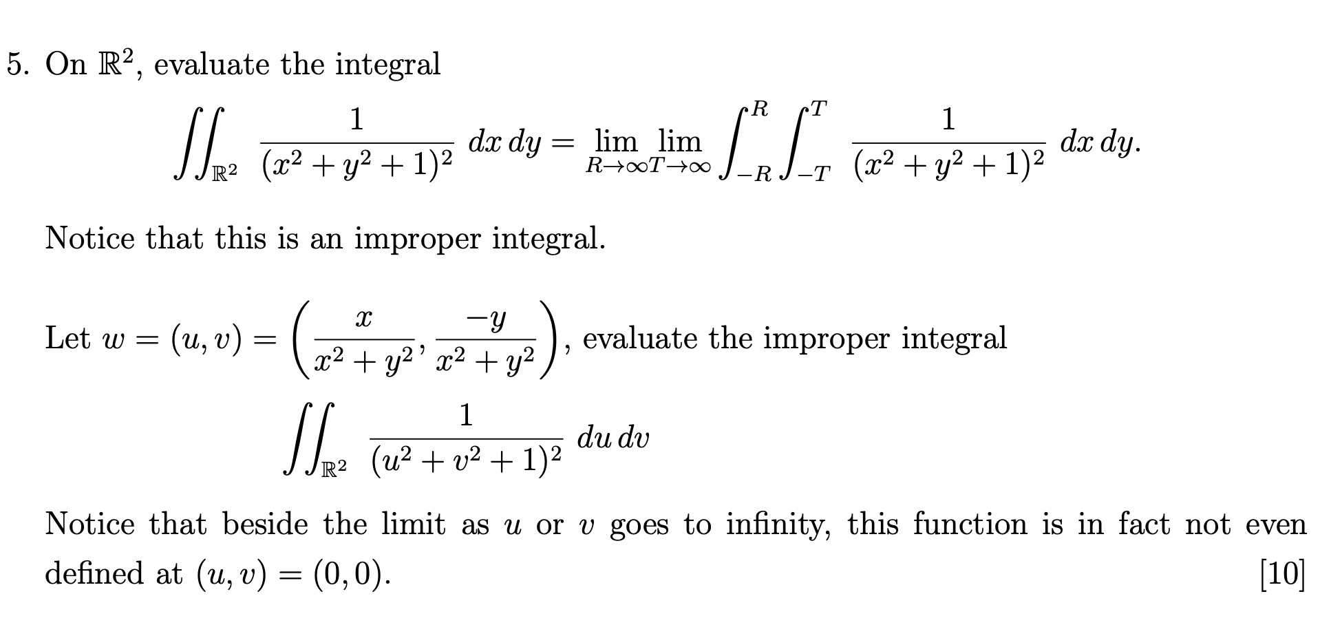 Solved 5. On R2, evaluate the integral | Chegg.com