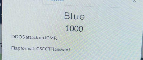 Solved > Blue 1000 DDOS attack on ICMP. Flag format: | Chegg.com
