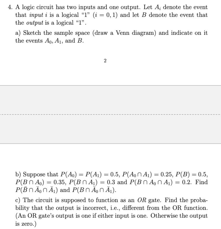 Solved 4. A logic circuit has two inputs and one output. Let | Chegg.com