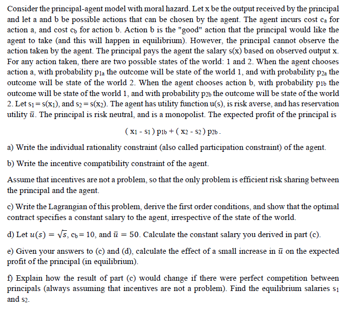 Consider the principal-agent model with moral hazard. | Chegg.com