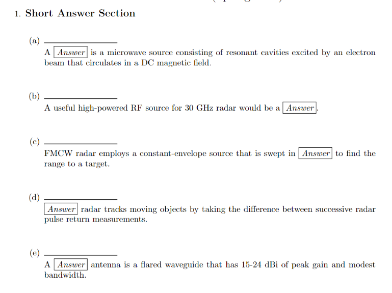 Solved Short Answer Section (a) A is a microwave source | Chegg.com