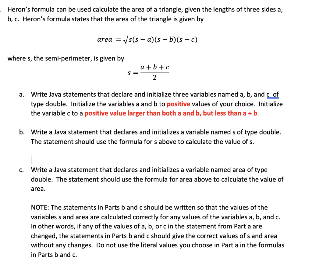 Solved Heron's formula can be used calculate the area of a | Chegg.com