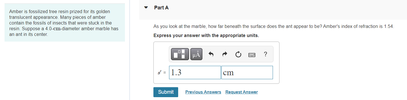 Solved Amber is fossilized tree resin prized for its golden | Chegg.com