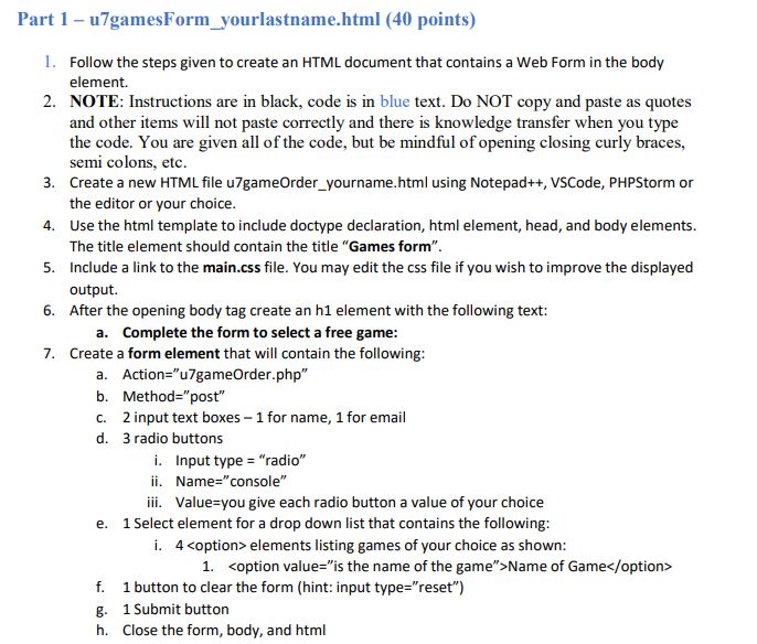 Solved Part 1 - u7gamesForm_yourlastname.html (40 points) 1. | Chegg.com