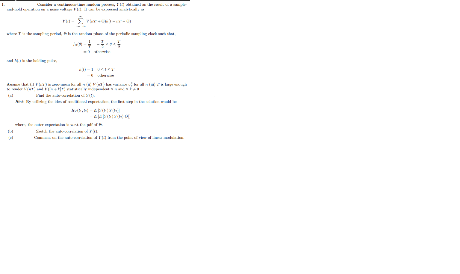 Solved 1. Consider a continuous-time random process, Y(t) | Chegg.com Solved 1. Consider a continuous-time random process, Y(t) | Chegg.com