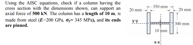 Solved - 350 mm 20 mm -- 20 mm Using the AISC equations, | Chegg.com