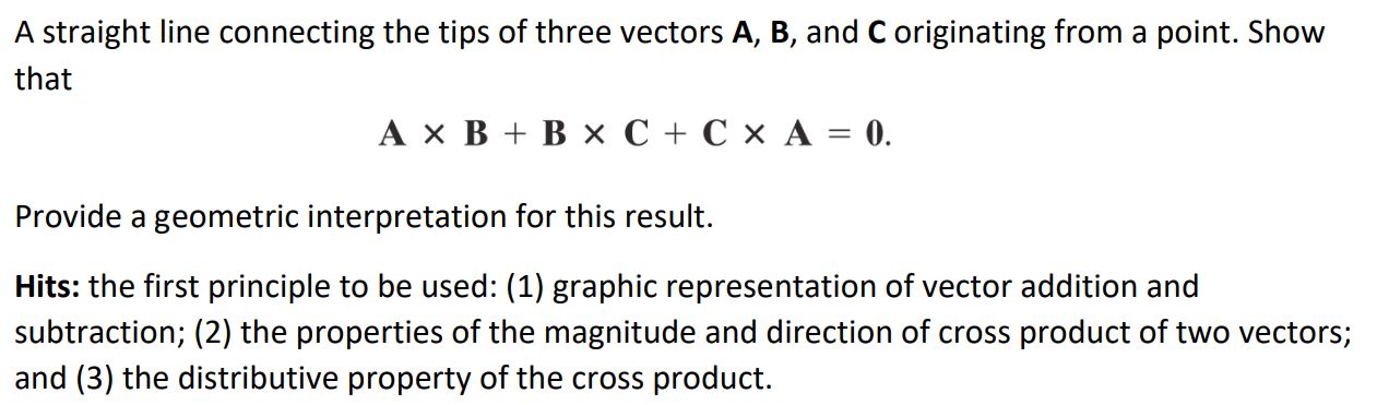 Solved A straight line connecting the tips of three vectors | Chegg.com