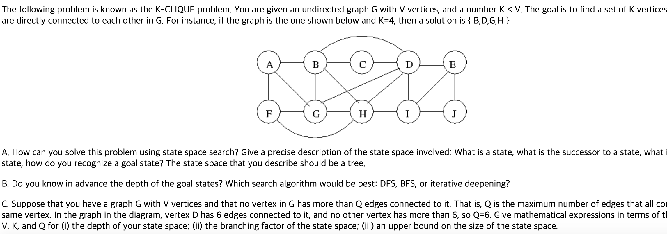 Solved The following problem is known as the K-CLIQUE | Chegg.com