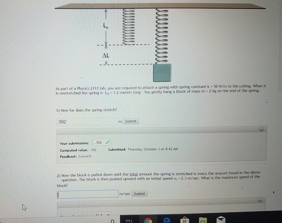 Solved As part of a Physics 2111 lab, you are required to | Chegg.com