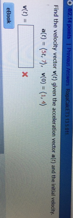 Solved Find the velocity vector v(t) given the acceleration | Chegg.com