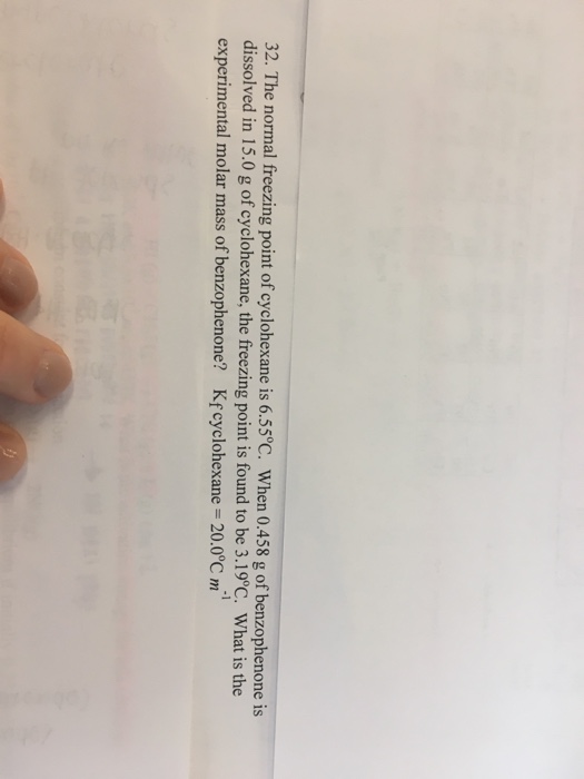 Solved The normal freezing point of cyclohexane is 6.55 | Chegg.com