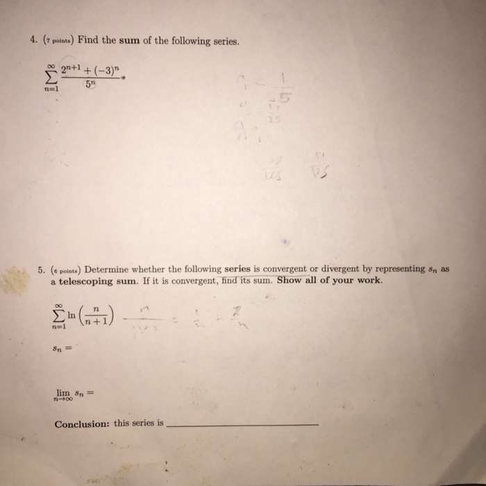 Solved Find the sum of the following series. | Chegg.com