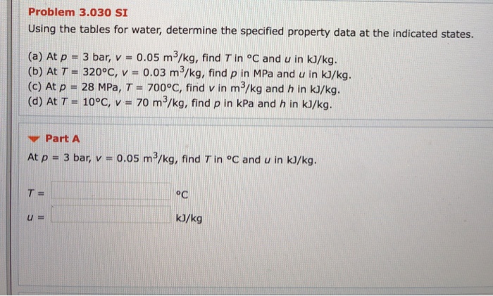 Solved Problem 3.030 SI Using the tables for water, | Chegg.com