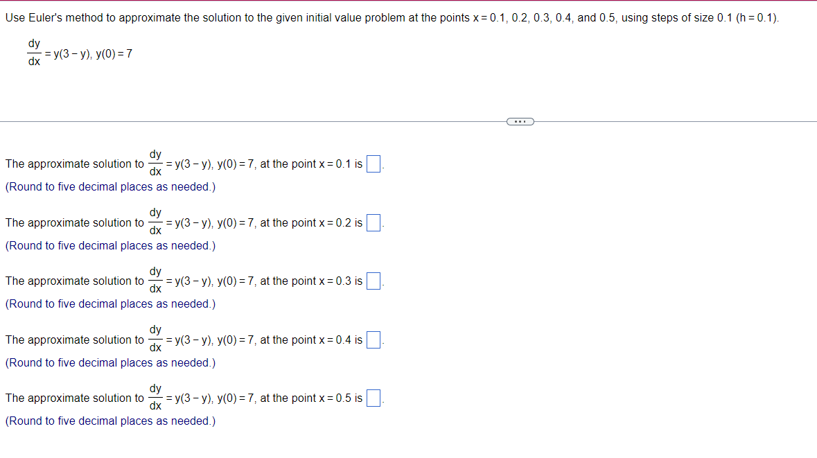 Solved Use Euler's method to approximate the solution to the | Chegg.com