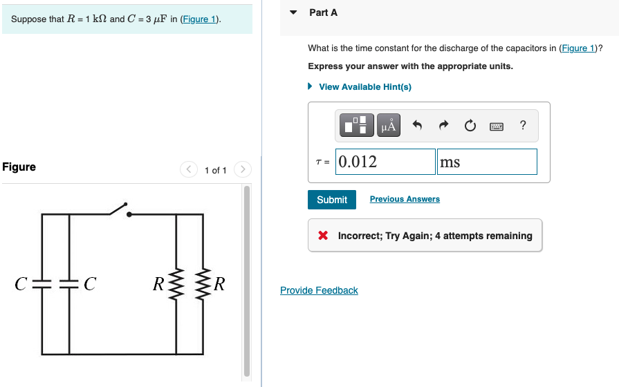 Solved What is the time constant for the discharge of the | Chegg.com