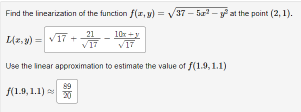 Solved Find the linearization of the function | Chegg.com