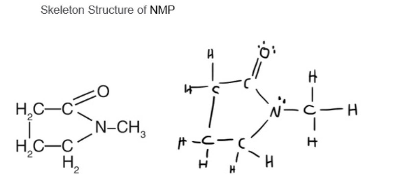Solved Skeleton Structure of NMP A H リート H,C-C vlclH N-CH | Chegg.com