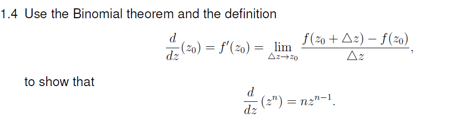 Solved 1.4 Use the Binomial theorem and the definition d | Chegg.com