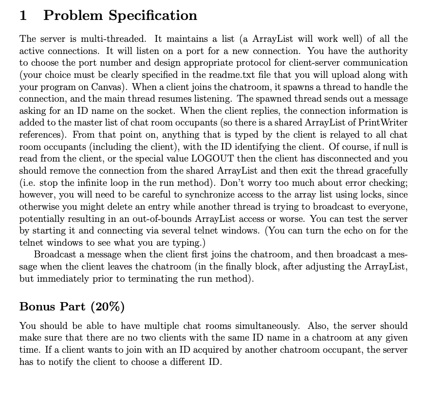 Solved 1 Problem Specification The server is multi-threaded. | Chegg.com