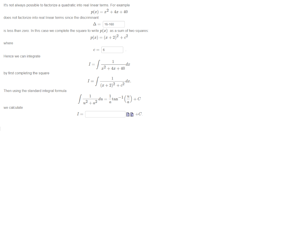 Solved It's not always possible to factorize a quadratic | Chegg.com