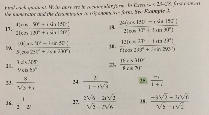 Solved Find each quotient. Write answers in rectangular | Chegg.com