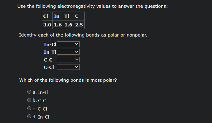 Solved Use the following electronegativity values to answer | Chegg.com