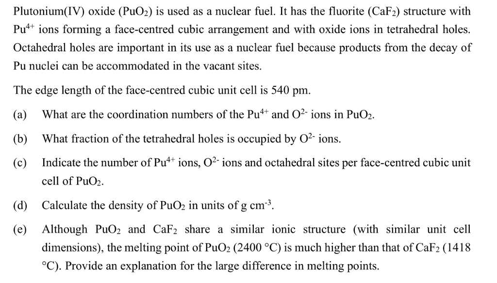 Solved Plutonium(IV) oxide (PuO2) is used as a nuclear fuel. | Chegg.com
