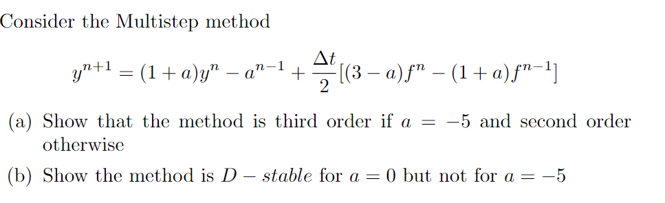 Solved Consider the Multistep method | Chegg.com