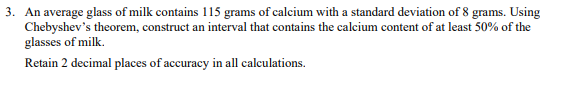 Solved 3. An average glass of milk contains 115 grams of | Chegg.com