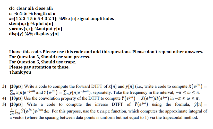 Solved clc; clear all; close all; n=-5:1:5; % length of n | Chegg.com