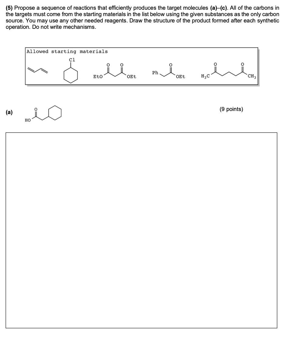Solved (5) Propose a sequence of reactions that efficiently | Chegg.com