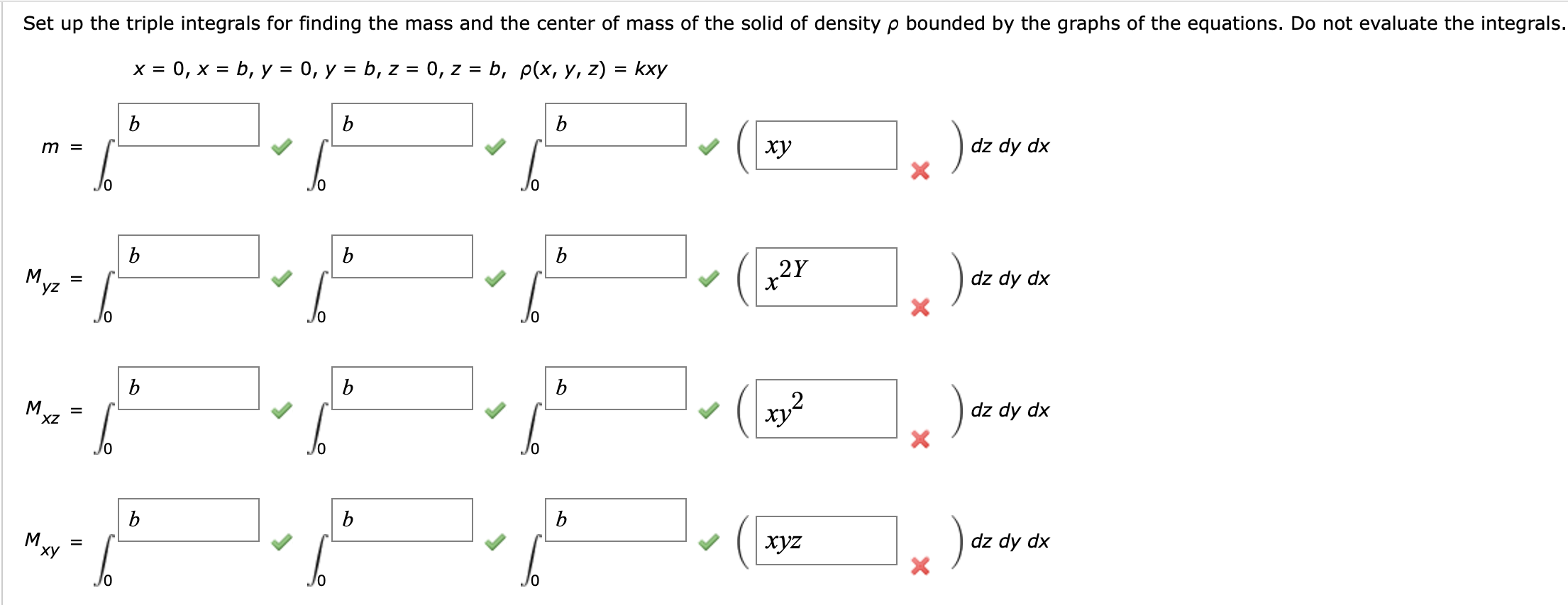 Solved by an EXPERT Set up ﻿the triple integrals for finding the mass and | Chegg.com