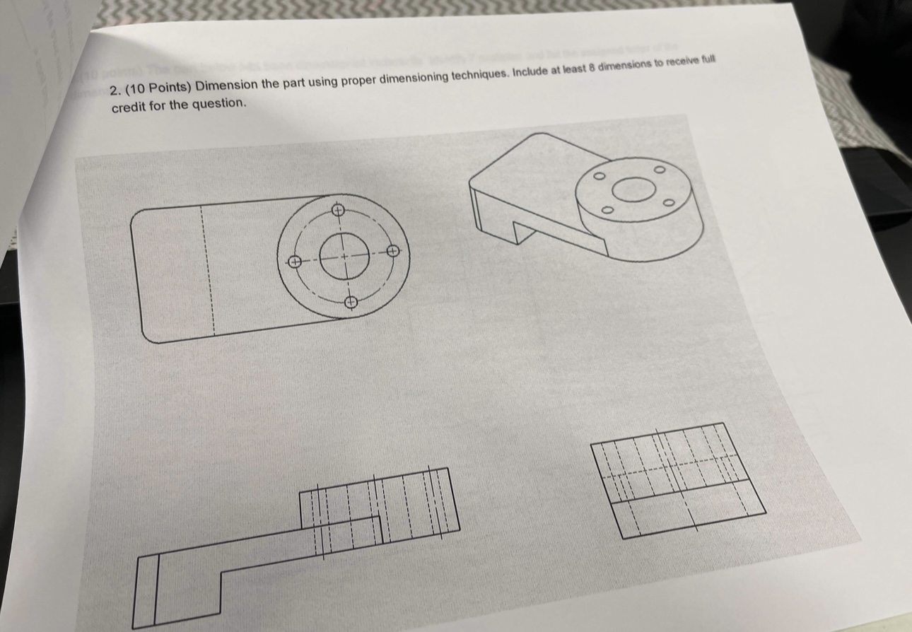 2. (10 Points) Dimension the part using proper | Chegg.com