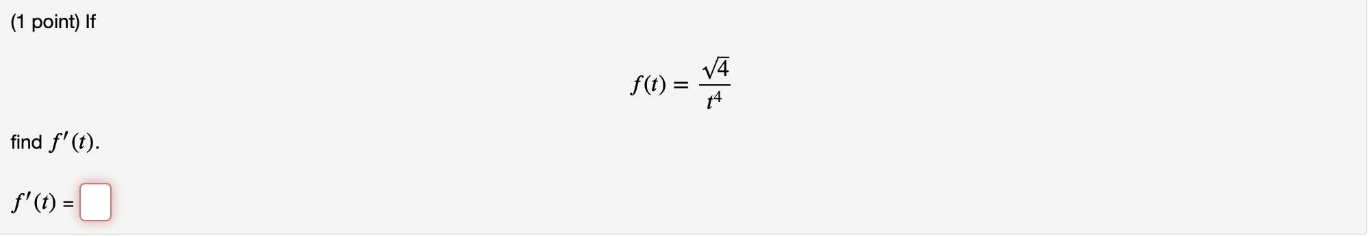 Solved 1 Point If F T T44 Find F′ T F′ T