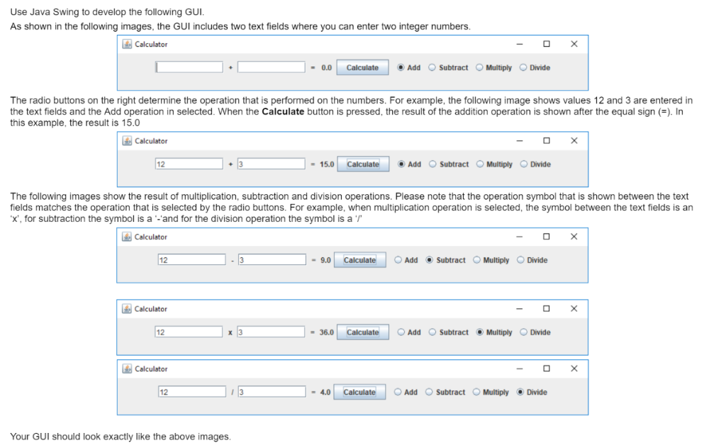 Solved Use Java Swing to develop the following GUI. As shown | Chegg.com