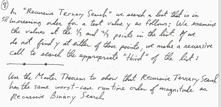 Solved 1 in the liste a In "Recursive Ternary Search" we | Chegg.com