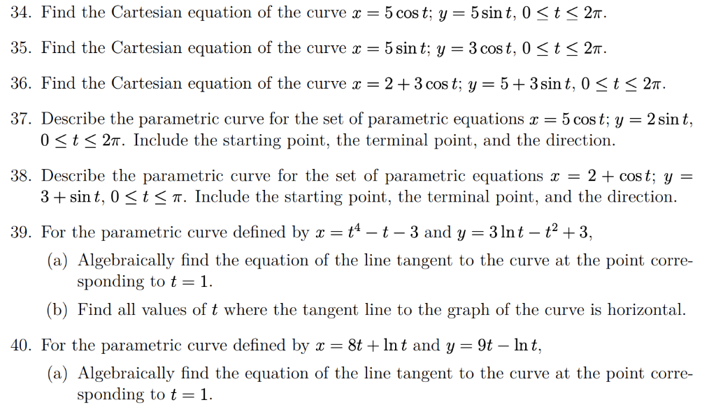 Solved 34. Find the Cartesian equation of the curve x = 5 | Chegg.com