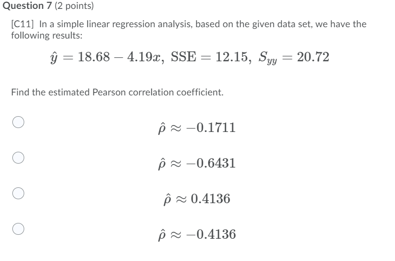 Solved Question 7 (2 points) [C11] In a simple linear | Chegg.com