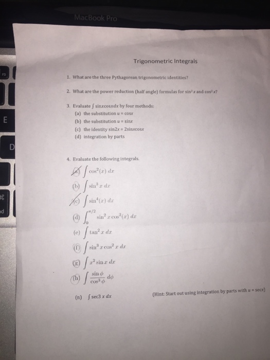 Solved Trigonometric Integrals 1. What are the three | Chegg.com