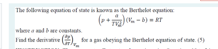 Solved The following equation of state is known as the | Chegg.com