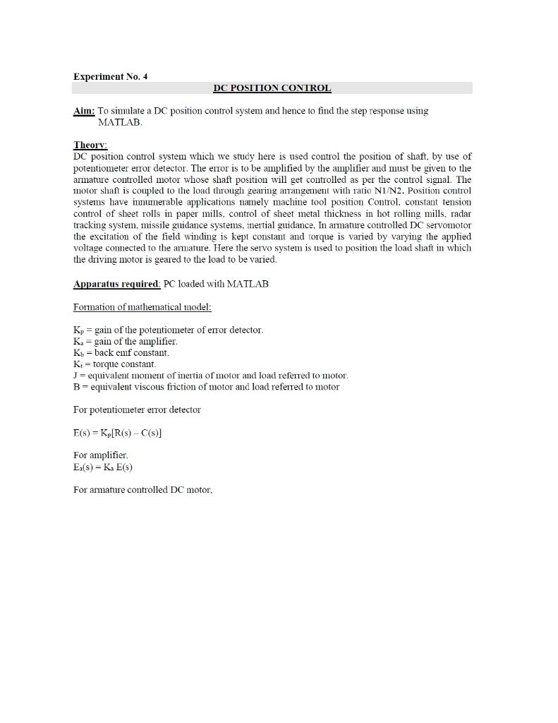 Experiment No. 4 DC POSITION CONTROL Aim: To simulate | Chegg.com