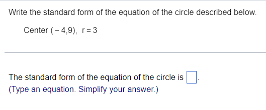 Solved Write the standard form of the equation of the circle | Chegg.com