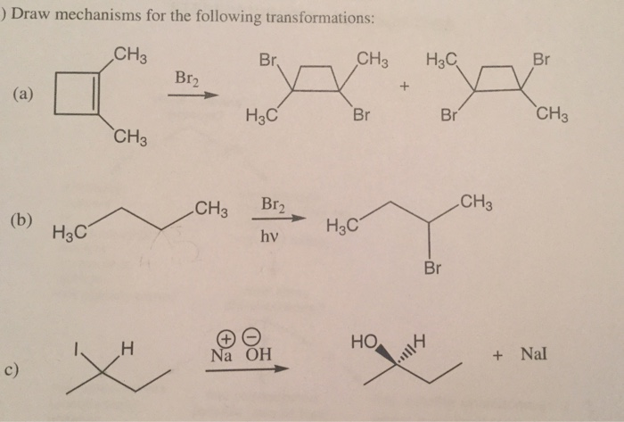 Solved Draw mechanisms for the following transformations: | Chegg.com