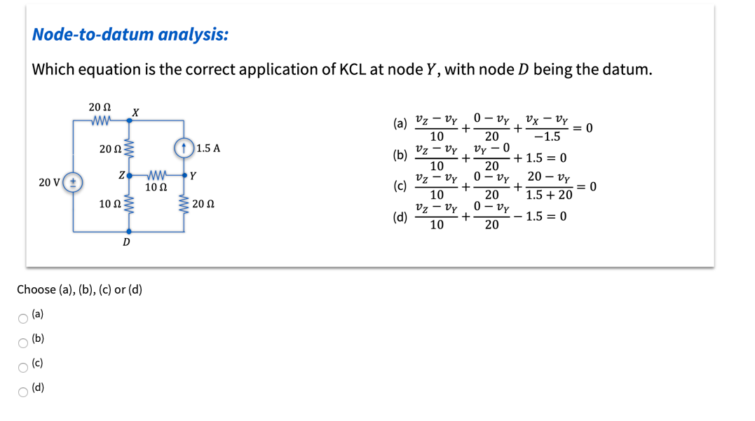 Solved Node-to-datum analysis: Which equation is the correct | Chegg.com