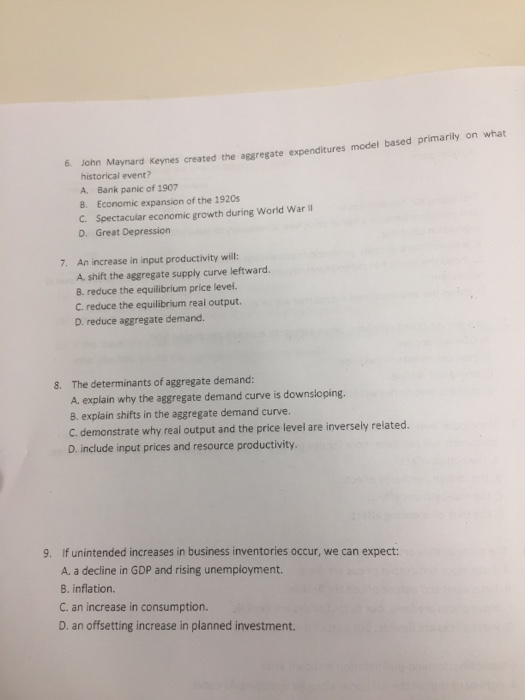 Solved 6. John Maynard Keynes created the aggregate | Chegg.com